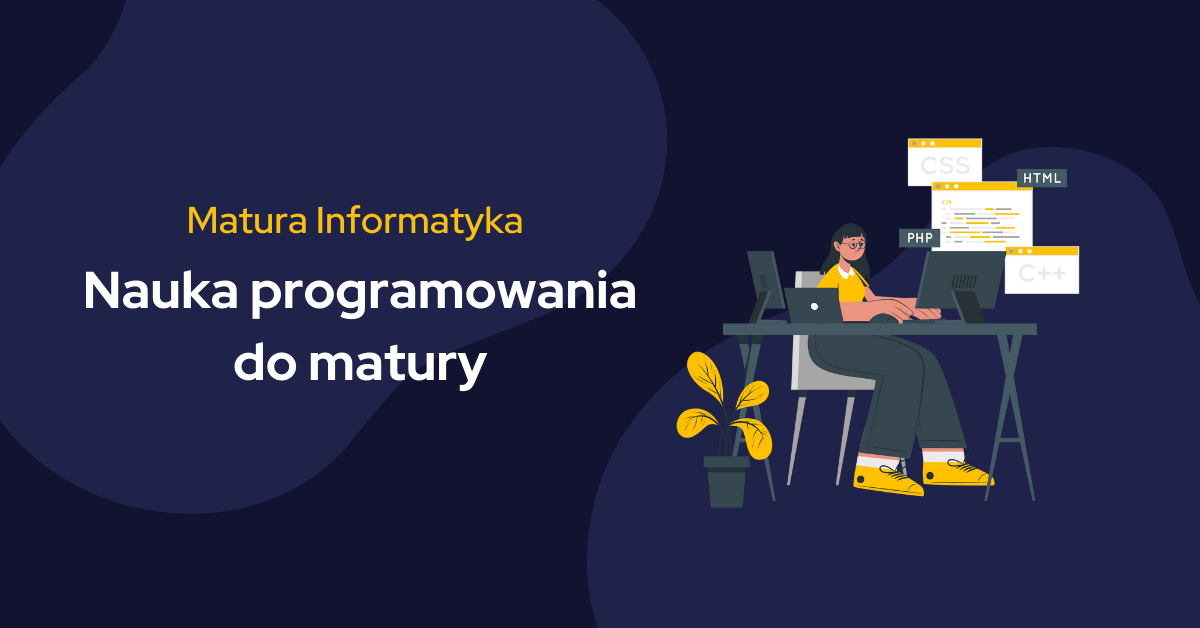 Nauka programowania do matury